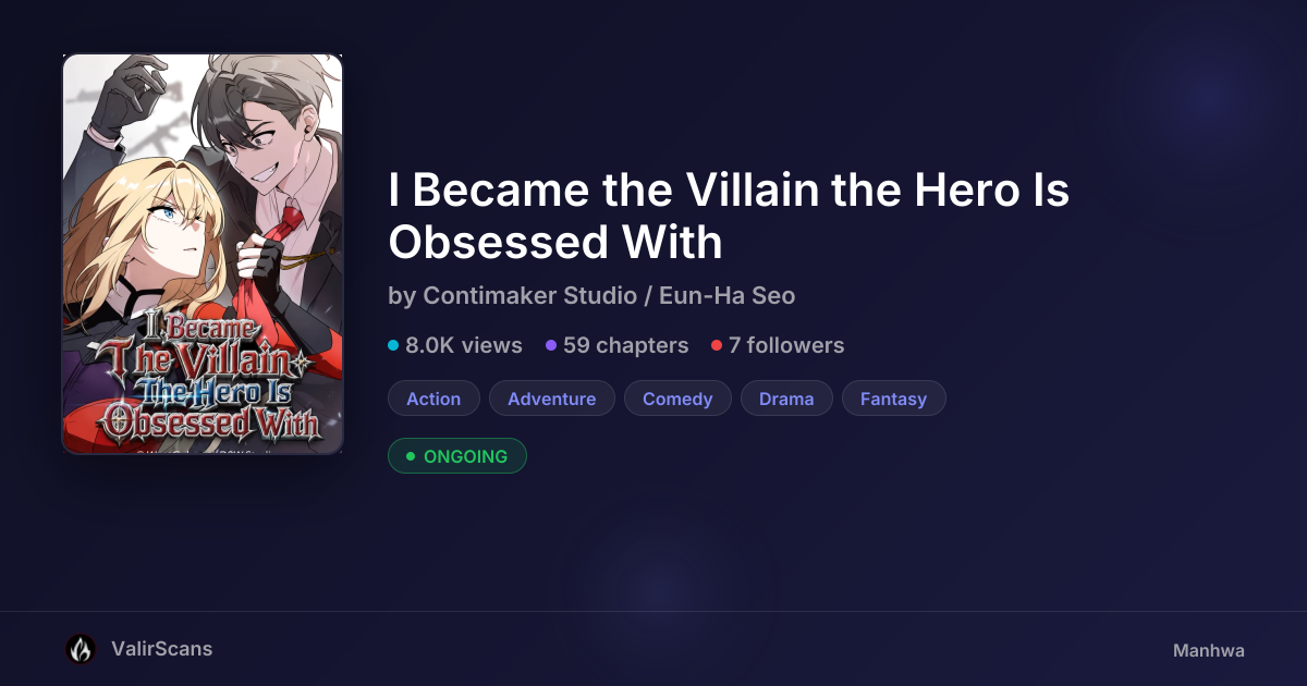 I Became the Villain the Hero Is Obsessed With by Contimaker Studio ...