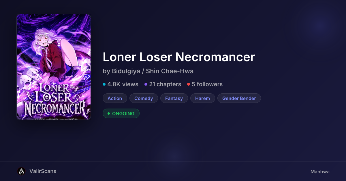 Loner Loser Necromancer by Bidulgiya / Shin Chae-Hwa | ValirScans