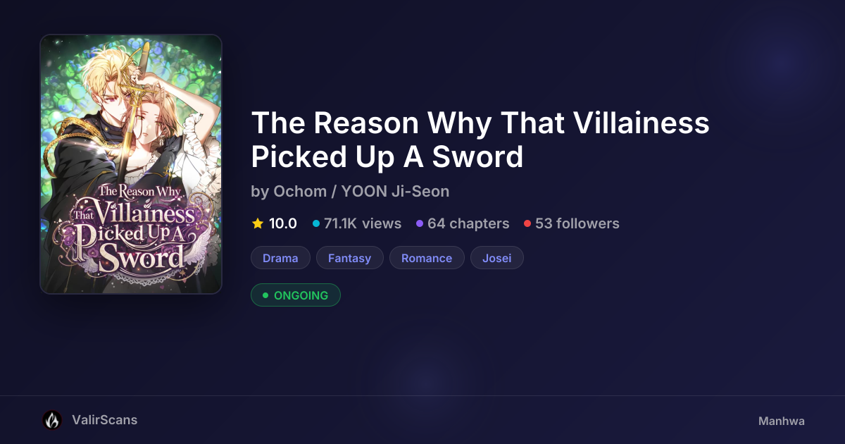 The Reason Why That Villainess Picked Up A Sword by Ochom / YOON Ji ...